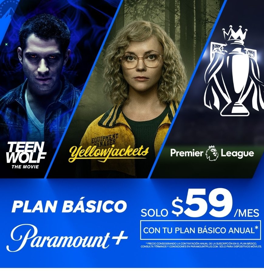 PARAMOUNT+ LANZA EN MÉXICO SU PRIMER PLAN DE SUSCRIPCIÓN PARA VER ...