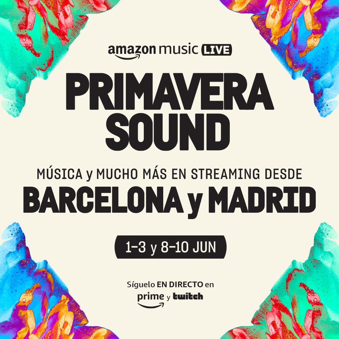 Amazon Music presenta Primavera Sound en exclusiva 🎶 - MNI NOTICIAS