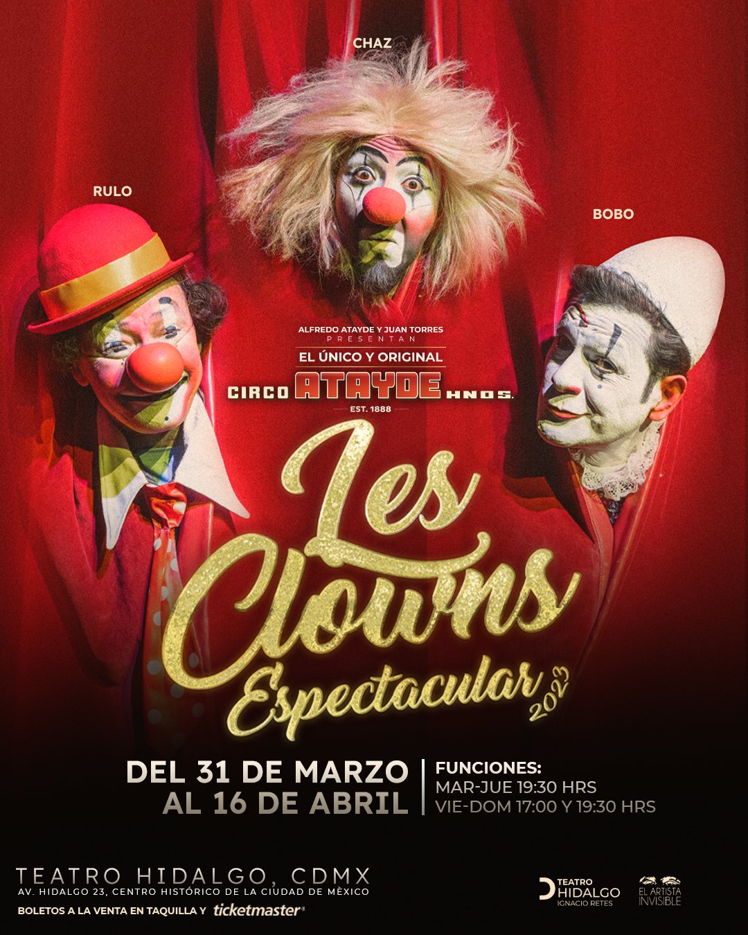 Les Clowns, un espectáculo 100% mexicano original del Circo Atayde le ...