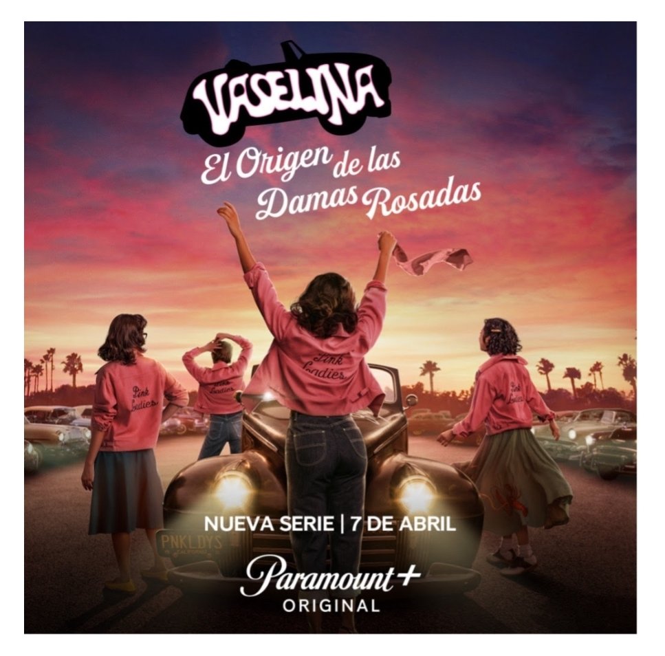 “VASELINA: EL ORÍGEN DE LAS DAMAS ROSADAS” LLEGA ESTE VIERNES 7 DE ...