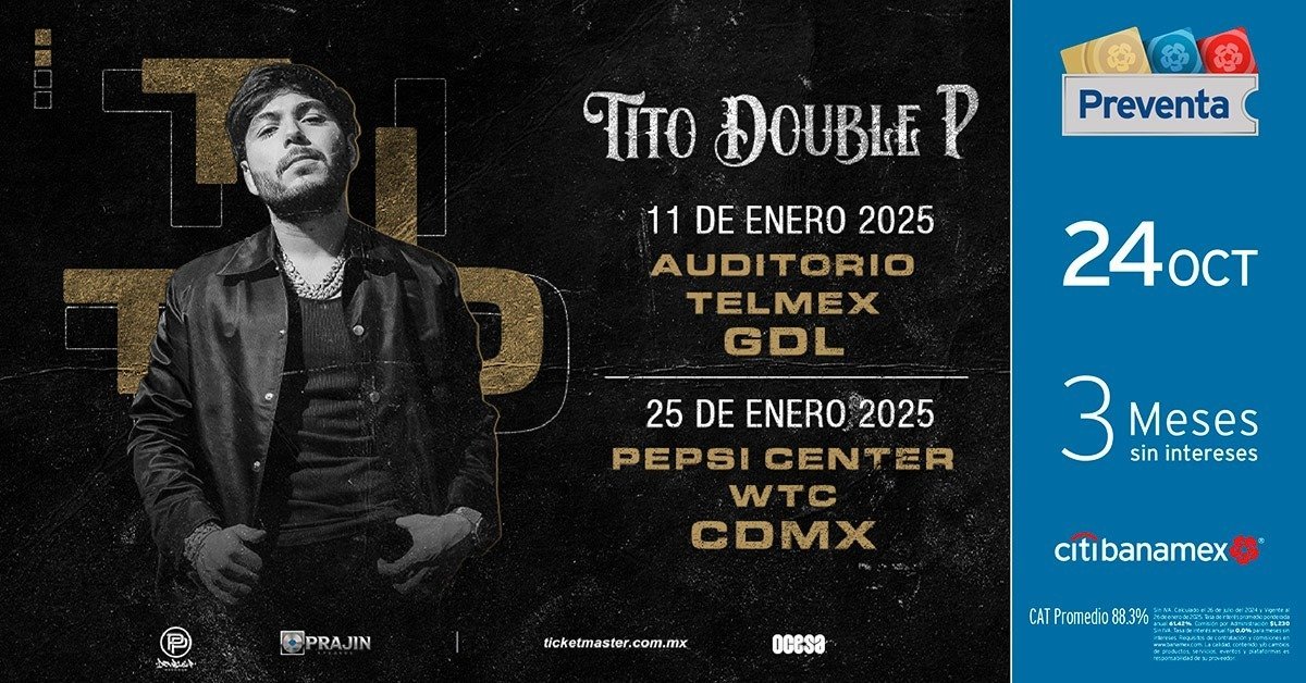 Tito Double P se presentará en Guadalajara y CDMX - MNI NOTICIAS